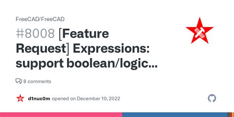 Feature Request Expressions Support Booleanlogical Operators · Issue 8008 · Freecadfreecad