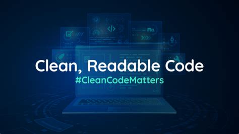 Clean Code Series Part 3 Clean Readable Code