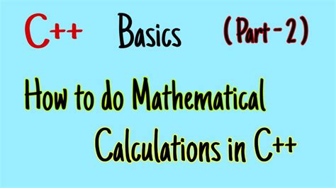 How To Do Calculations In C Complete C Course Youtube