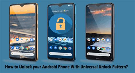 How To Unlock Your Android Phone With Universal Unlock Pattern