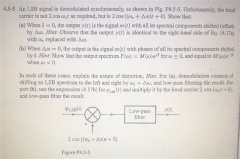 Solved 4 5 5 An Lsb Signal Is Demodulated Synchronously As