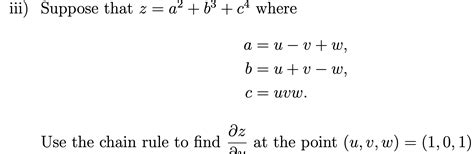 solved suppose that z a2 b3 c4 where a u−v wb u v−wc uvw