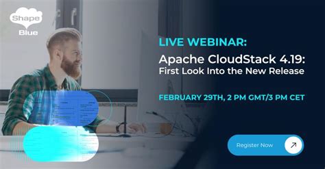 Shapeblue On Linkedin Live Webinar Apache Cloudstack 4 19 February 29th 3pm Cet