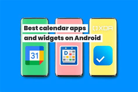Best Calendar Apps And Widgets On Android