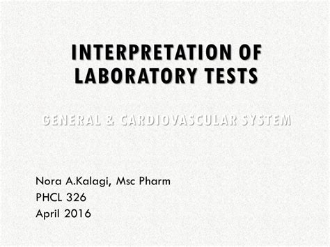 Ppt Interpretation Of Laboratory Tests General
