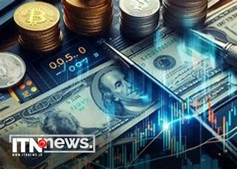 අද ඩොලරය Itn News දේශීය පුවත්