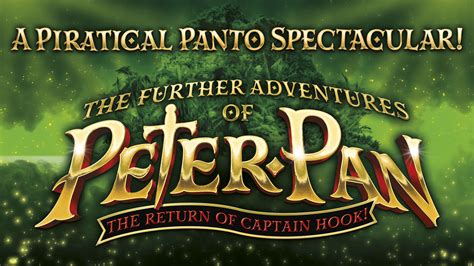 The Further Adventures Of Peter Pan The Return Of Captain Hook Relaxed Tickets Aylesbury