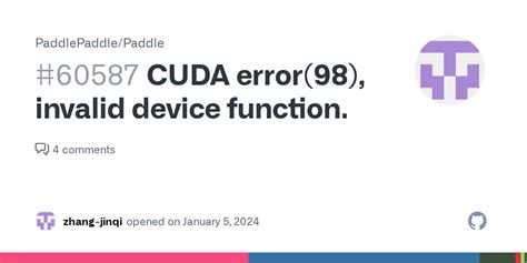 Cuda Error98 Invalid Device Function · Issue 60587 · Paddlepaddlepaddle · Github