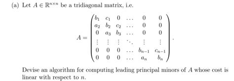 Solved A Let A∈rn×n Be A Tridiagonal Matrix Ie