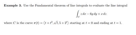 Solved Example Use The Fundamental Theorem Of Line Chegg