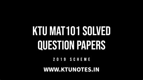 Ktu Mat101 Solved Question Papers