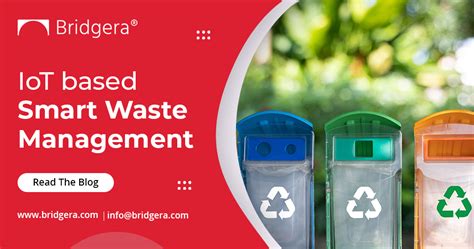 Smart Waste Management Systems Using IoT Revolutionize Waste Collection