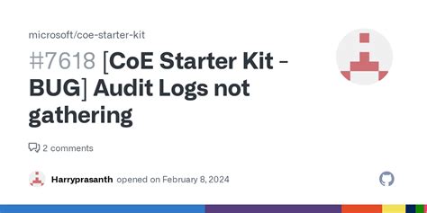 Coe Starter Kit Bug Audit Logs Not Gathering · Issue 7618 · Microsoftcoe Starter Kit · Github