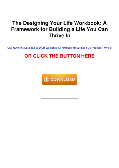 PPT PDF BOOK The Designing Your Life Workbook A Framework For Building A Life You C