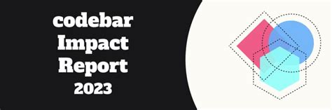 Alicia Teagle On Linkedin Codebar Impact Report 2023
