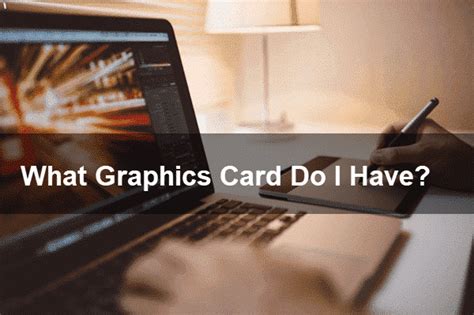 How To Check Graphics Card In Windows 10