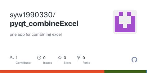 GitHub Syw1990330 Pyqt CombineExcel One App For Combining Excel