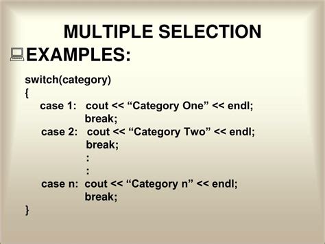Ppt Control Structures Multi Way Selection Powerpoint Presentation Id1118831