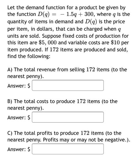 Solved D Q Q Q Where Q Is Thousands Of Units Sold Chegg Com
