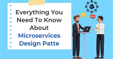 1 everything you need to know about microservices designs