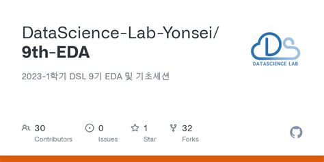 github datascience lab yonsei 9th eda 2023 1학기 dsl 9기 eda 및 기초세션