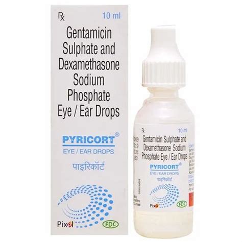 Pyricort Eyeear Drops Gentamicin Dexamethasone Tobradex 03 At