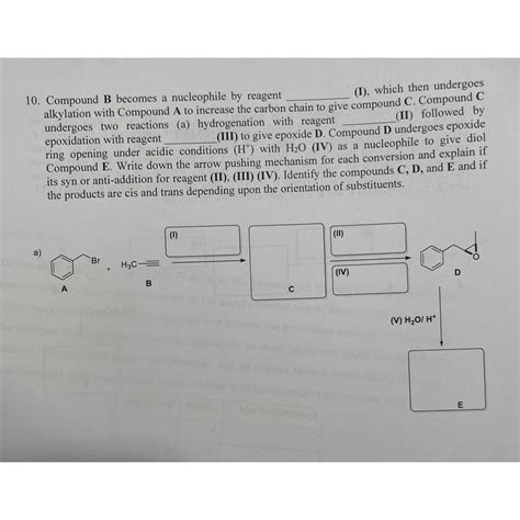 Solved Compound B ﻿becomes A Nucleophile By Reagent I