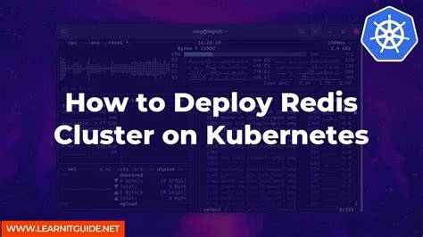 How To Deploy Redis Cluster On Kubernetes
