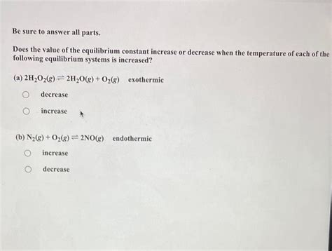 Solved Be Sure To Answer All Parts Does The Value Of The