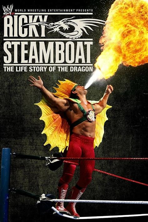 Wwe Ricky Steamboat The Life Story Of The Dragon 2010 — The Movie
