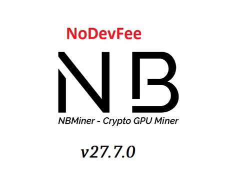 NBMiner NoFee NoDevFee Nvidia AMD GPU Miner For Windows COOL MINING ORG