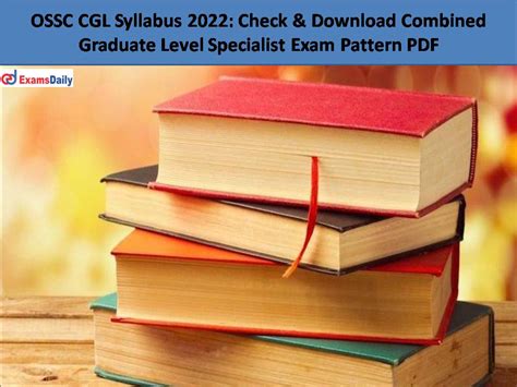 OSSC CGL Syllabus Check Download Combined Graduate Level Specialist Exam Pattern PDF