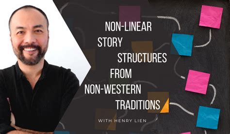 Non Linear Story Structures From Non Western Traditions Webinar 2024