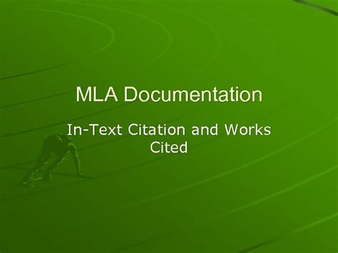 MLA Documentation In Text Citation And Works Cited