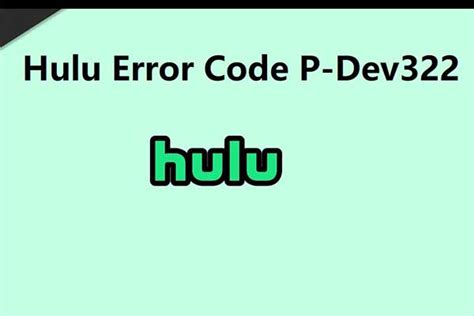 Top 5 Methods To Troubleshoot Hulu Error Code P Dev322 Minitool Partition Wizard