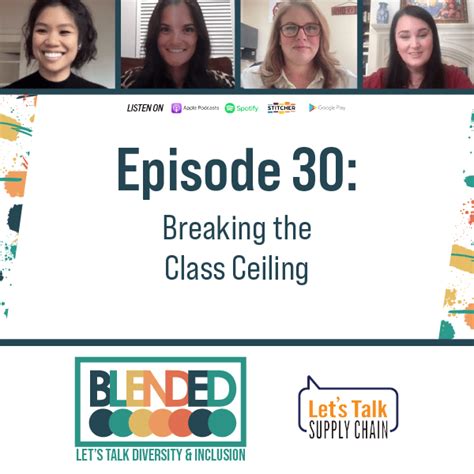 328 Blended Breaking The Class Ceiling • Lets Talk Supply Chain Podcasts Live Shows