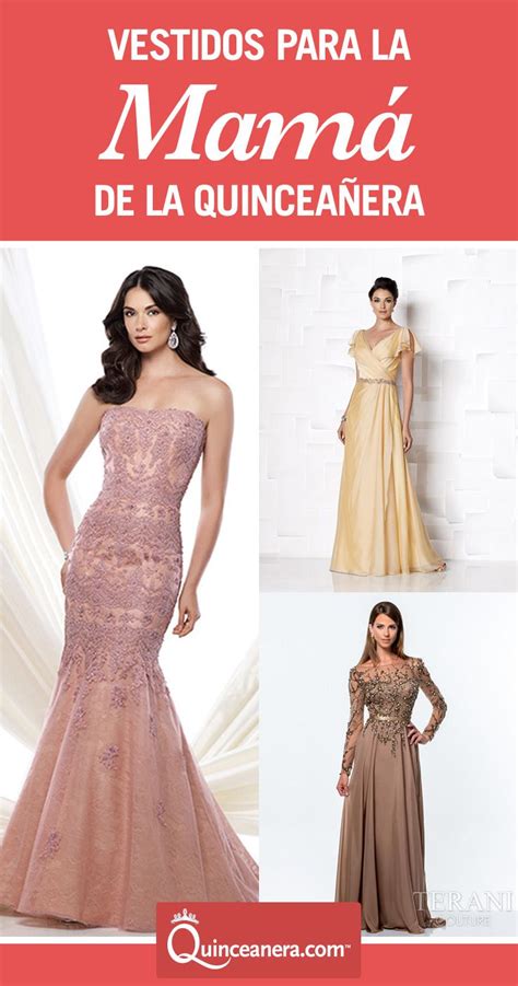 Los 10 Mejores Vestidos Para La Mamá De La Quinceañera Mejor Vestido