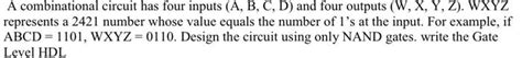 Solved A Combinational Circuit Has Four Inputs Abcd And