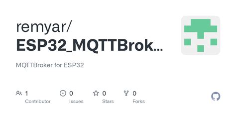 Github Remyaresp32mqttbroker Mqttbroker For Esp32