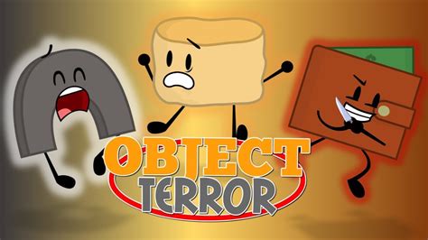 Improving Object Terrors Intro Youtube