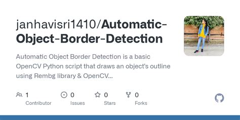Github Janhavisri1410automatic Object Border Detection Automatic