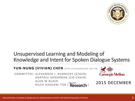 Unsupervised Learning And Modeling Of Knowledge And Intent For Spoken