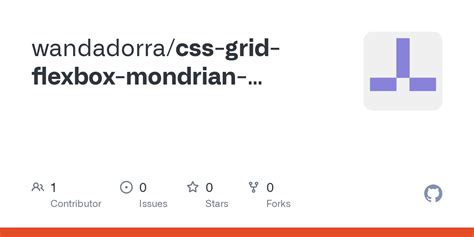 GitHub Wandadorra Css Grid Flexbox Mondrian Painting