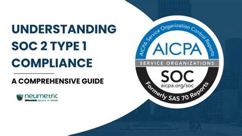 Understanding SOC Type Compliance A Comprehensive Guide