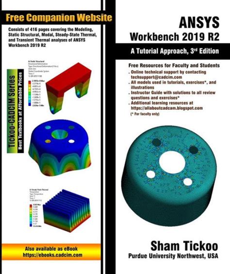 ANSYS Workbench 2019 R2 A Tutorial Approach 3rd Edition By Sham Tickoo EBook Barnes Noble