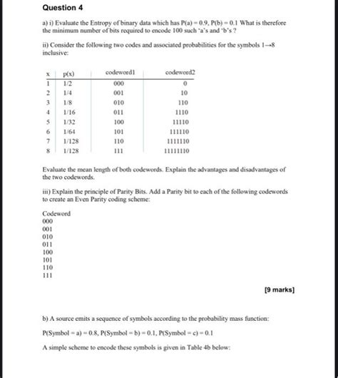 Solved A I Evaluate The Entropy Of Binary Data Which Has