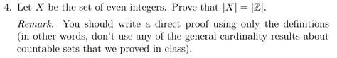 Solved Let X Be The Set Of Even Integers Prove That Chegg Com