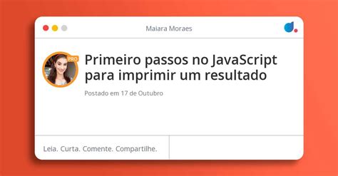 Primeiro Passos No Javascript Para Imprimir Um Resultado