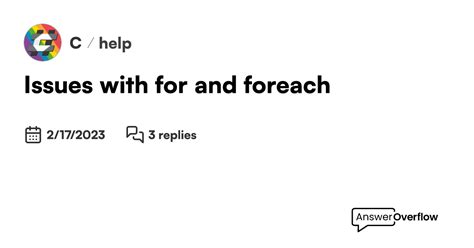 Issues With For And Foreach C