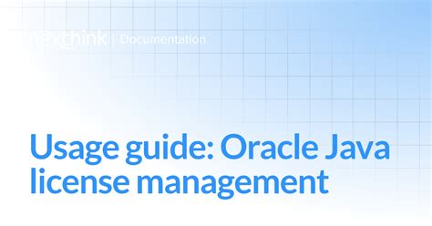 Usage Guide Oracle Java License Management Nexthink Documentation